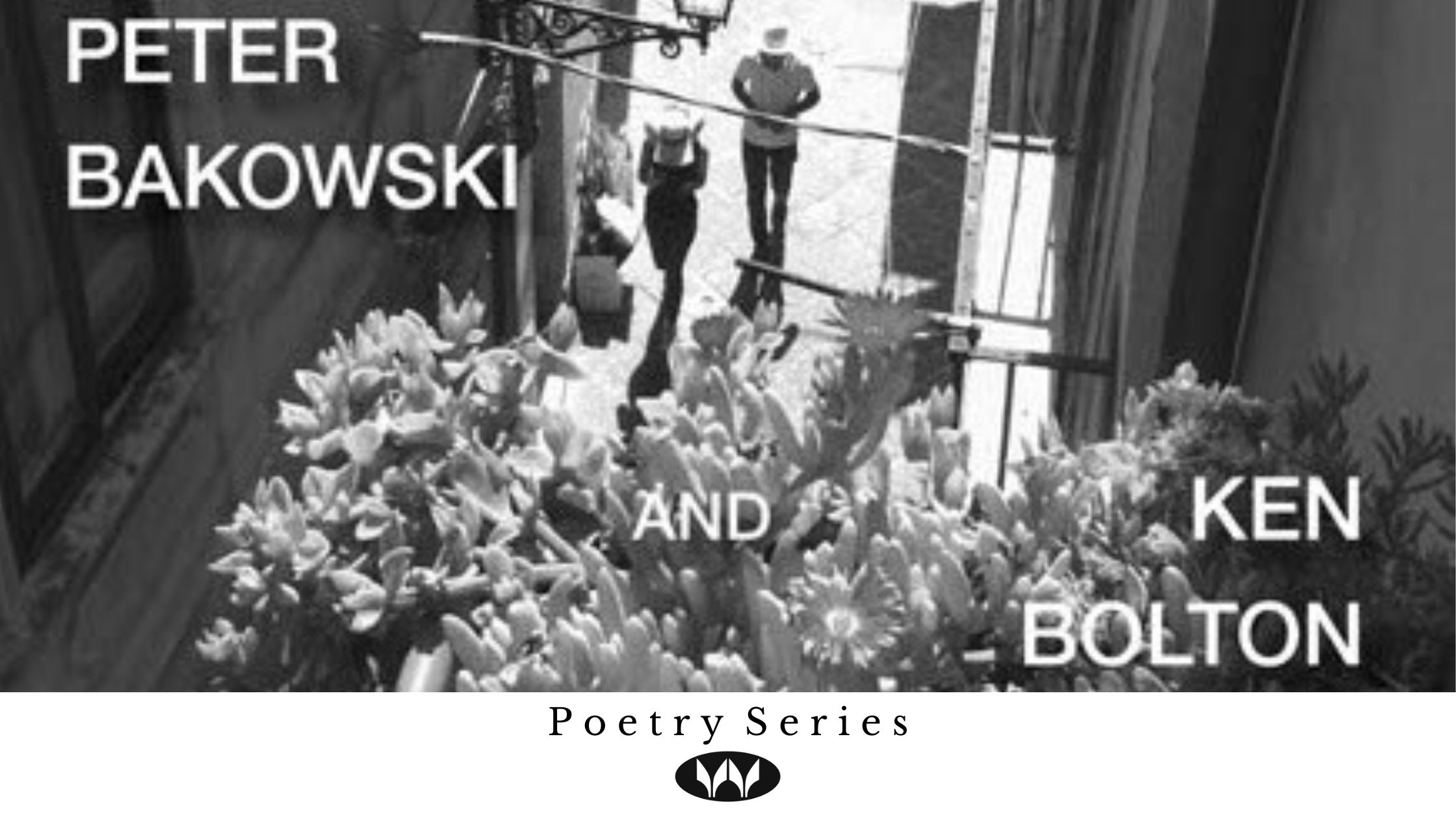 POETRY SPOTLIGHT: ‘Selling Yourself’ by Peter Bakowski and Ken Bolton ...